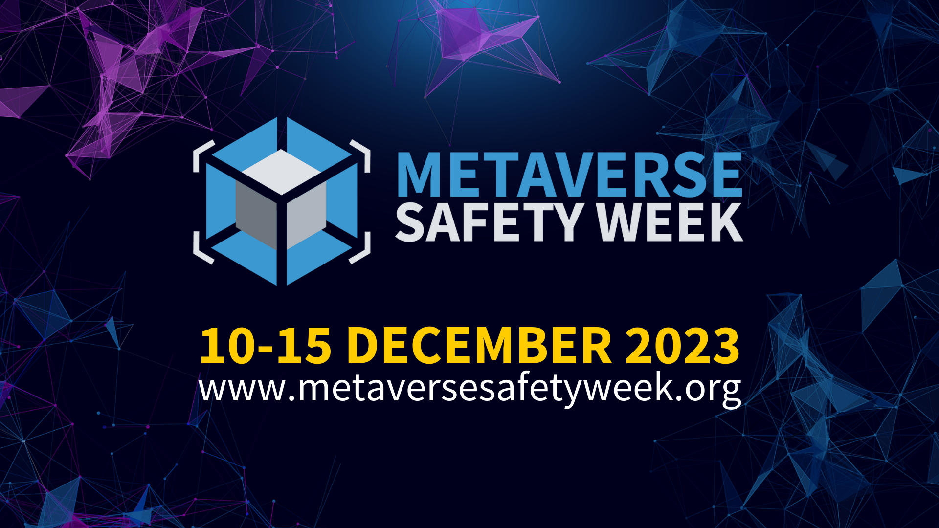 Metaverse Safety Week - Media and Supporters kit